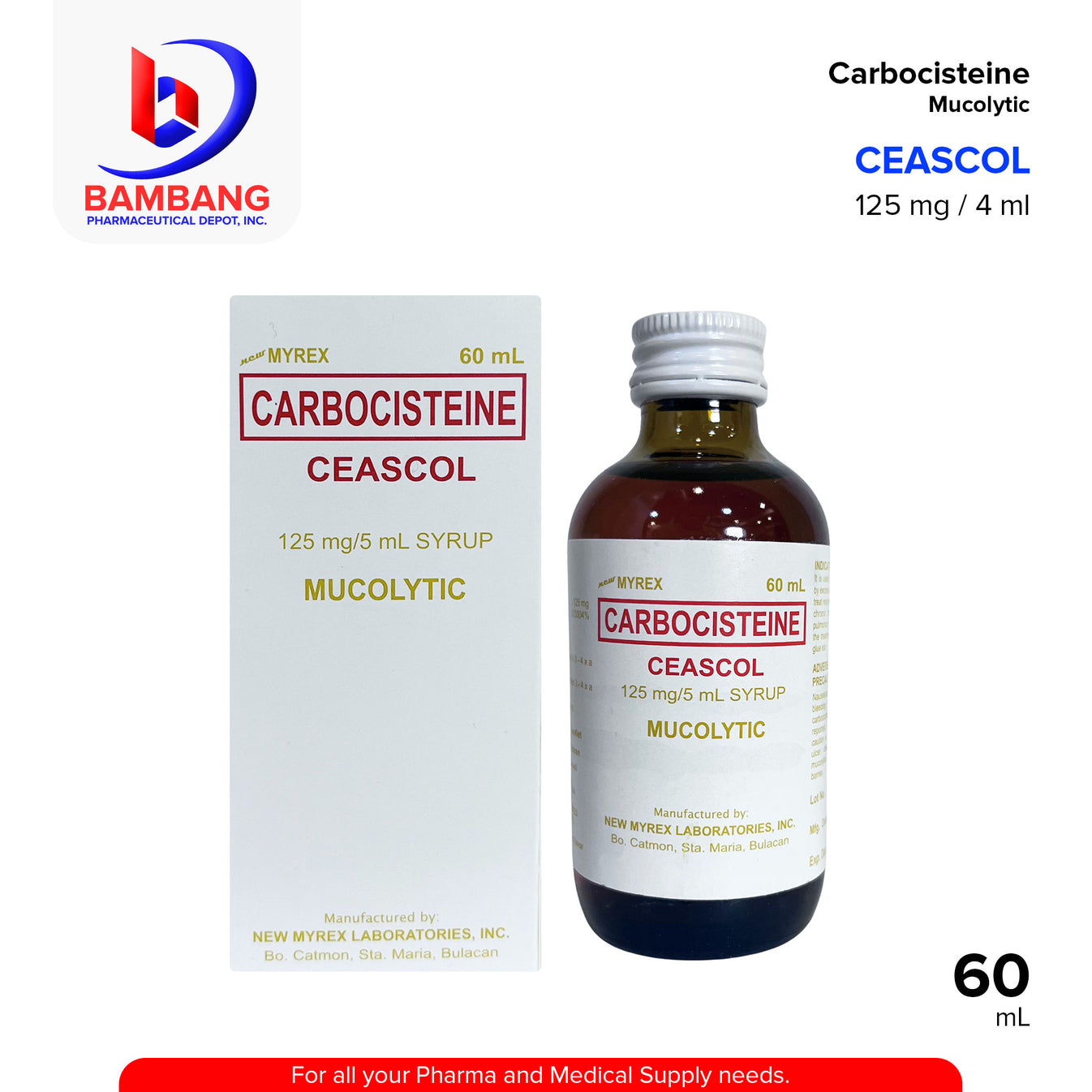 CEASCOL Carbocisteine Mucolytic 125 mg / 4 mL Syrup 60mL – Bambang ...