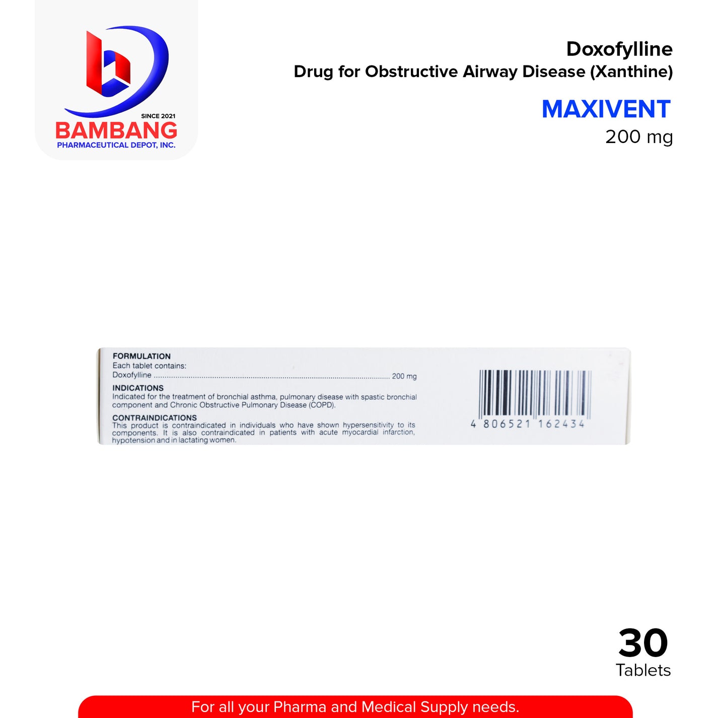 MAXIVENT Doxofylline for Obstructive Airway Xanthine 200mg Tablet 30's ...