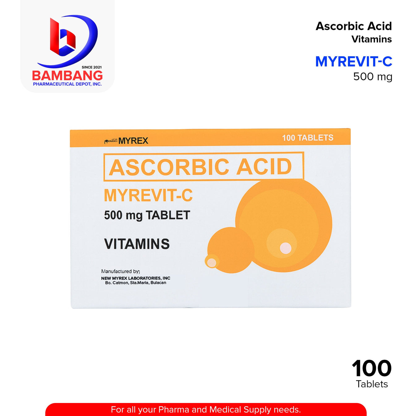 MYREVIT-C Ascorbic Acid Vitamins 500mg Tablet 100's – Bambang ...