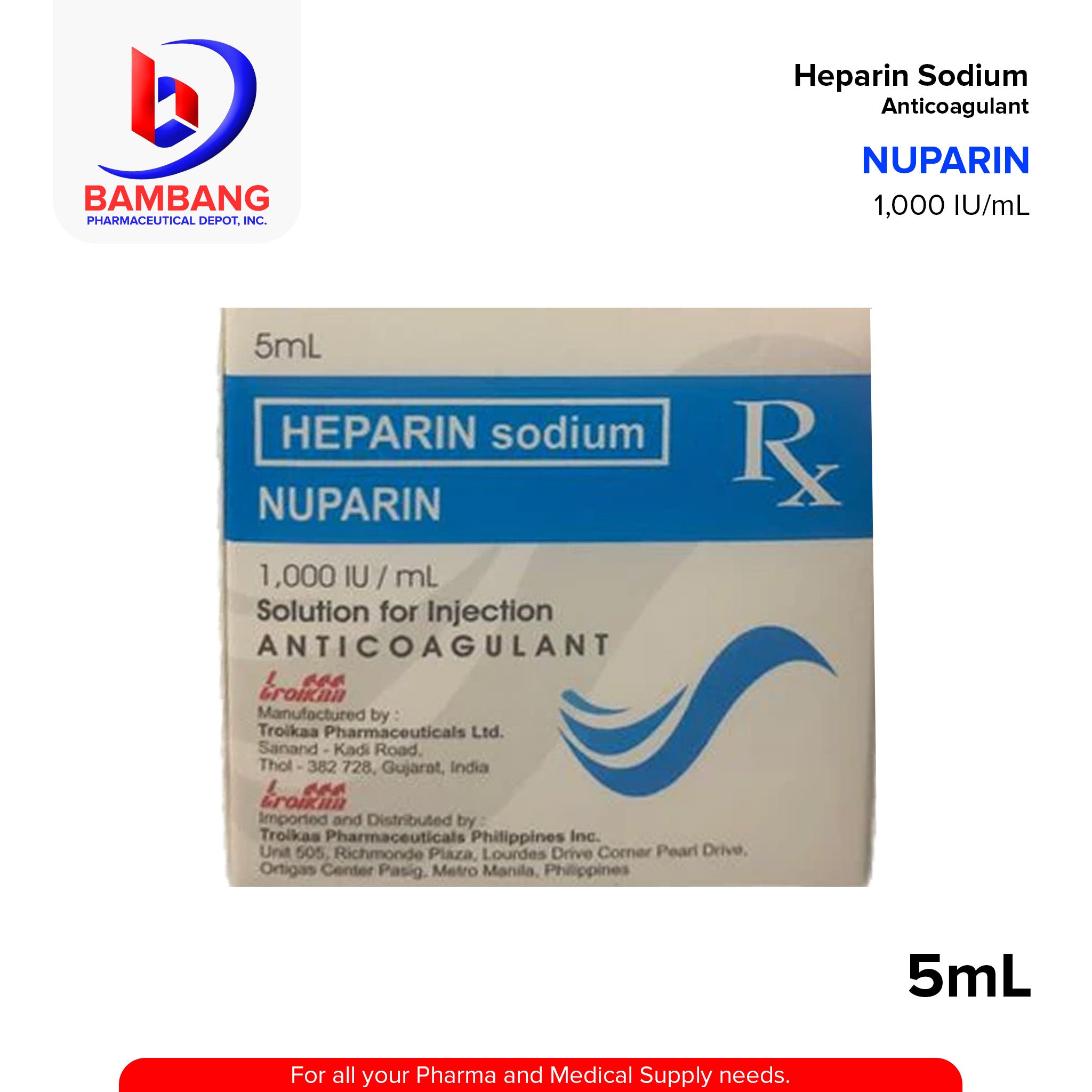 NUPARIN Heparin Sodium 1000 IU 5ml IV Vial 1's – Bambang Pharmaceutical ...