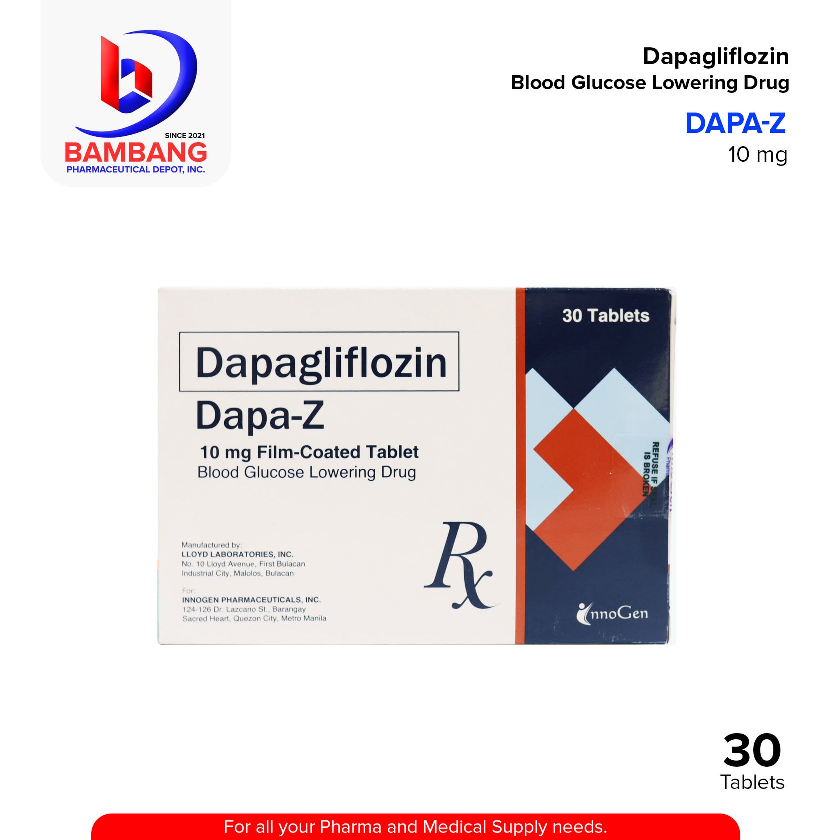 DAPA-Z Dapagliflozin Blood Glucose Lowering Drug 10mg Film Coated Tabl – Bambang Pharmaceutical ...
