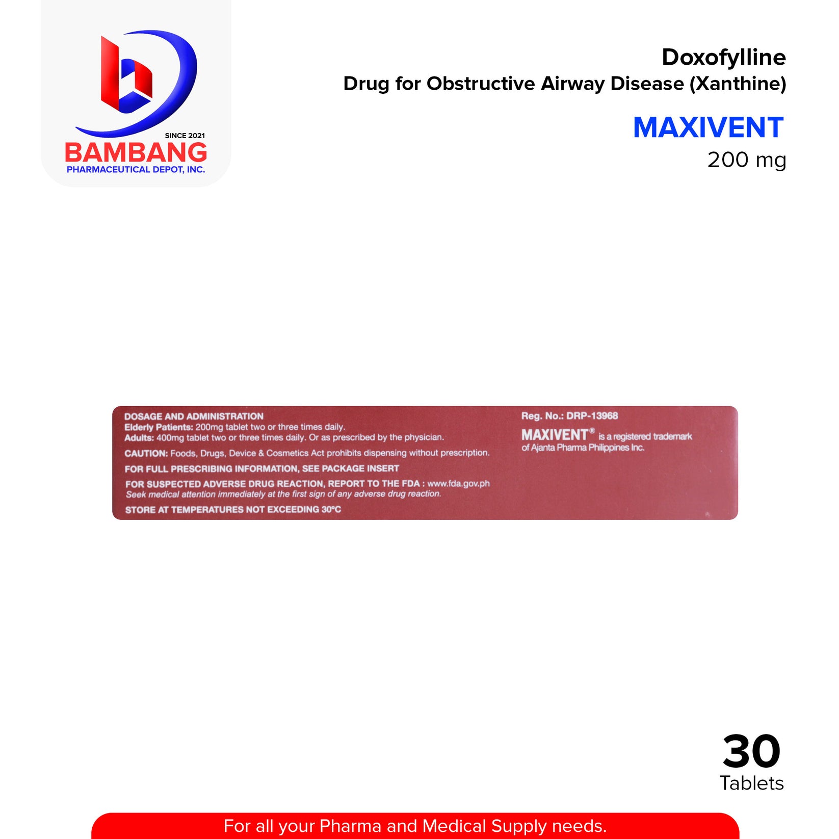 MAXIVENT Doxofylline for Obstructive Airway Xanthine 200mg Tablet 30's ...