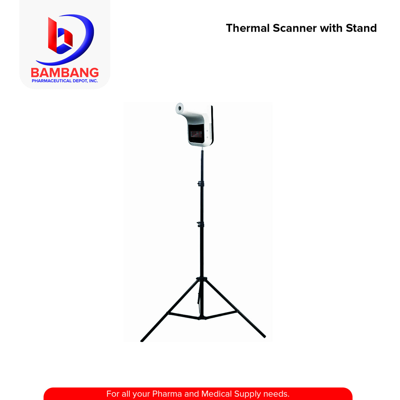 Thermal Scanner with Stand – Bambang Pharmaceutical Depot Inc.
