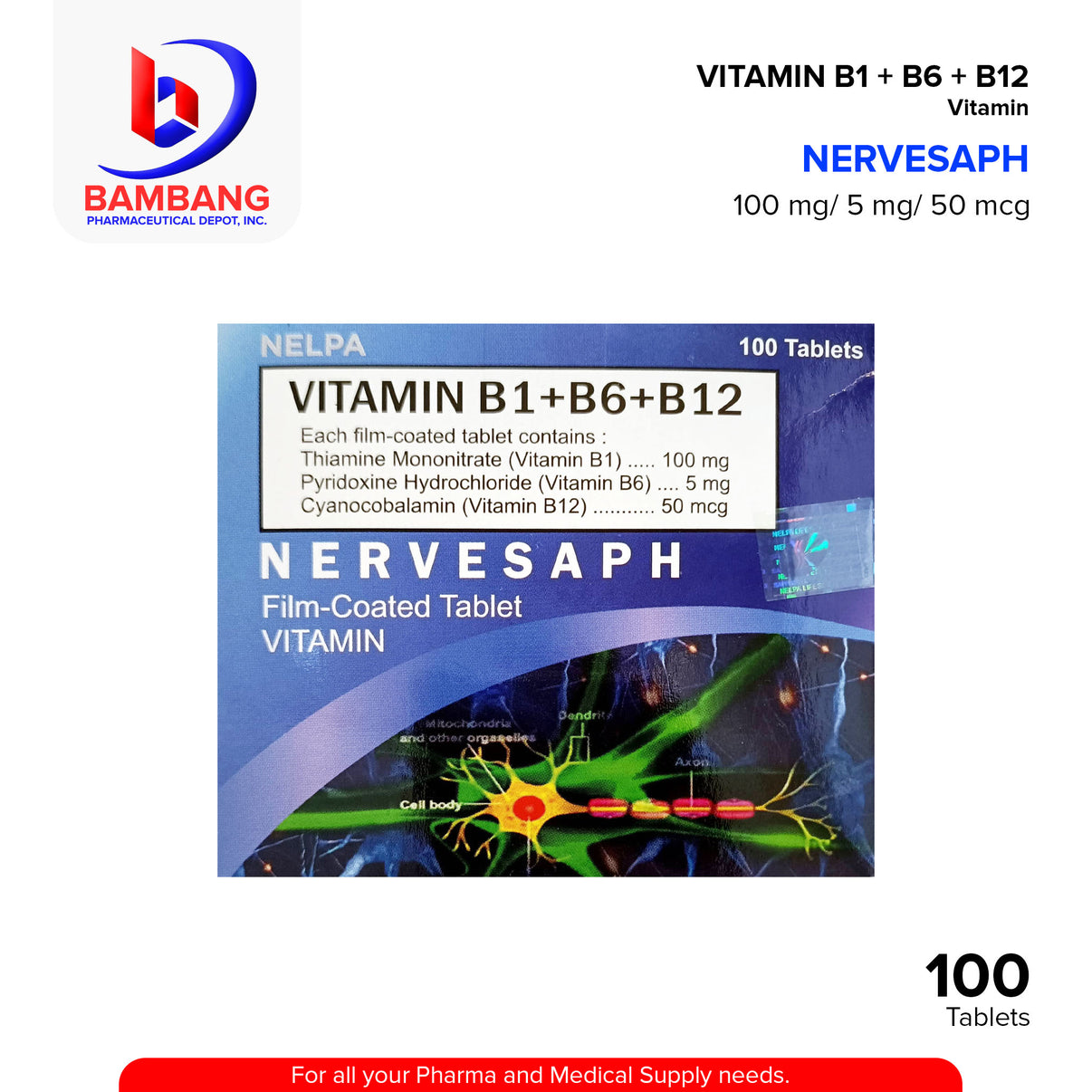 NERVESAPH VITAMIN B1 + B2 + B12 FILM COATED TABLET 100'S – Bambang ...
