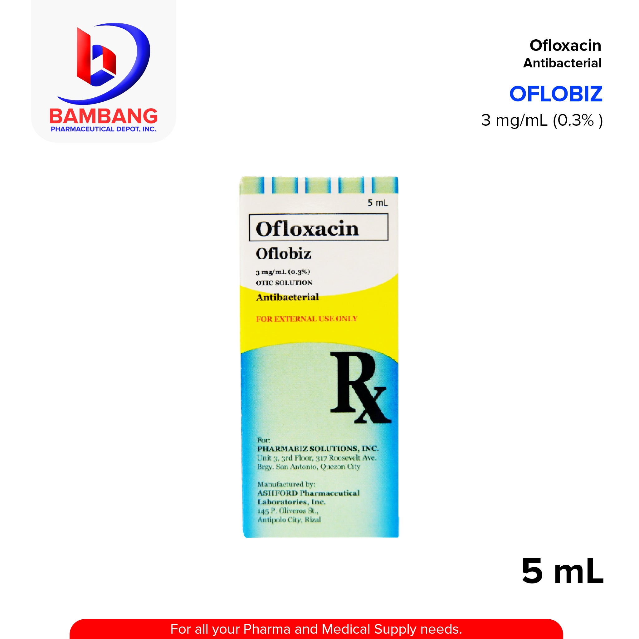 Ofloxacin 3mg/ml (0.3%) Otic Solution Topical Antibacterial 5ml ...