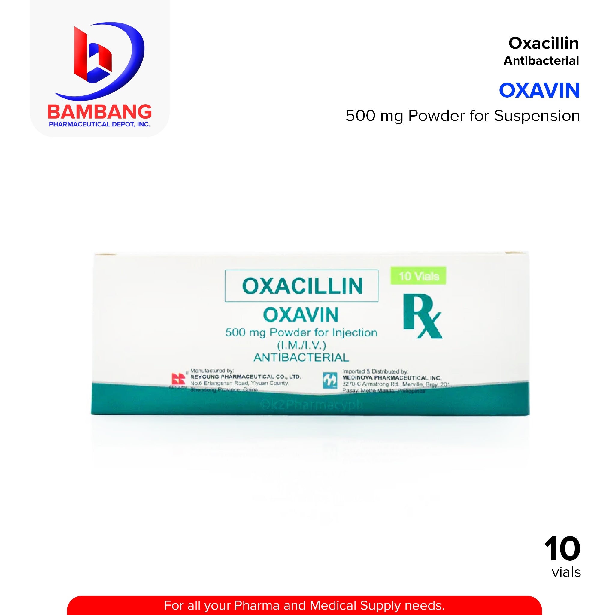 OXAVIN Oxacillin 500mg Powder for Injection (IM/IV) Vial 10's – Bambang ...